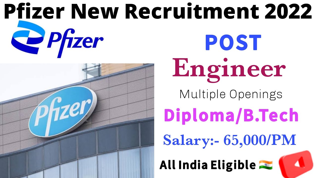 Pfizer Hiring Fresher Diploma/Graduate Engineer Jobs 2022| Mechanical ...