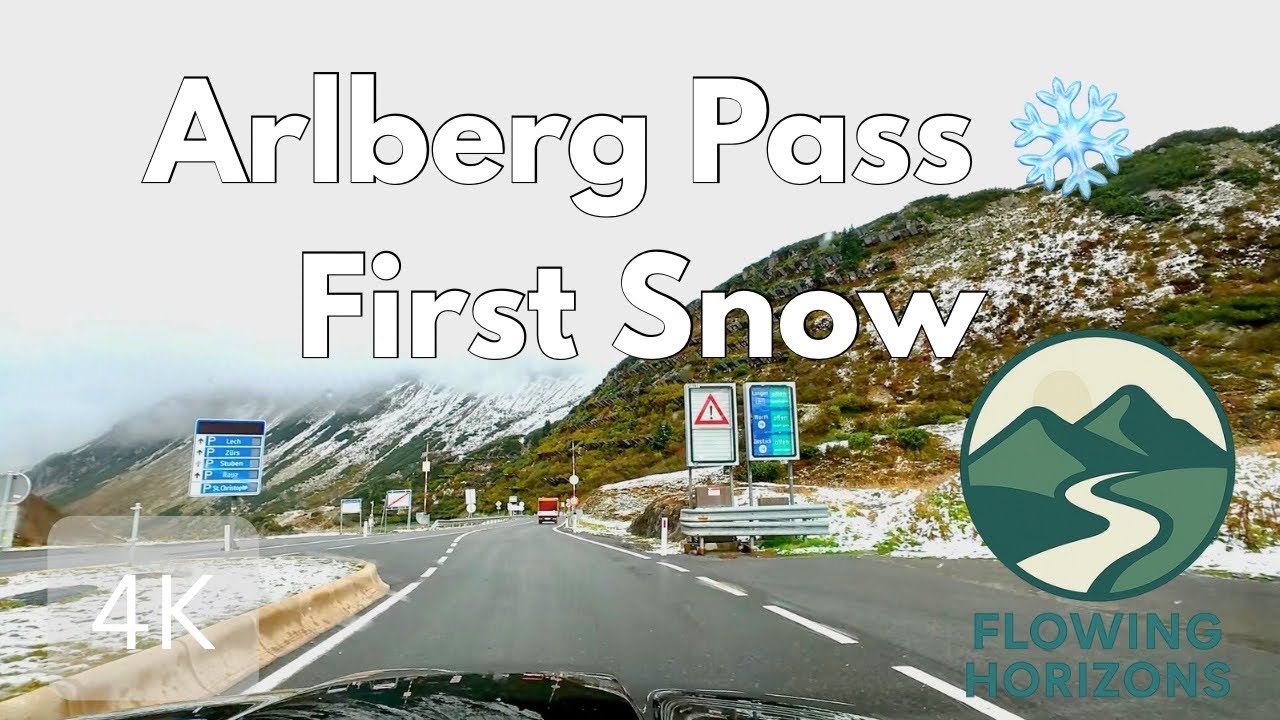 Scenic Drive St. Anton → Arlberg Pass → Vorarlberg | First Snow Alps 4K ...