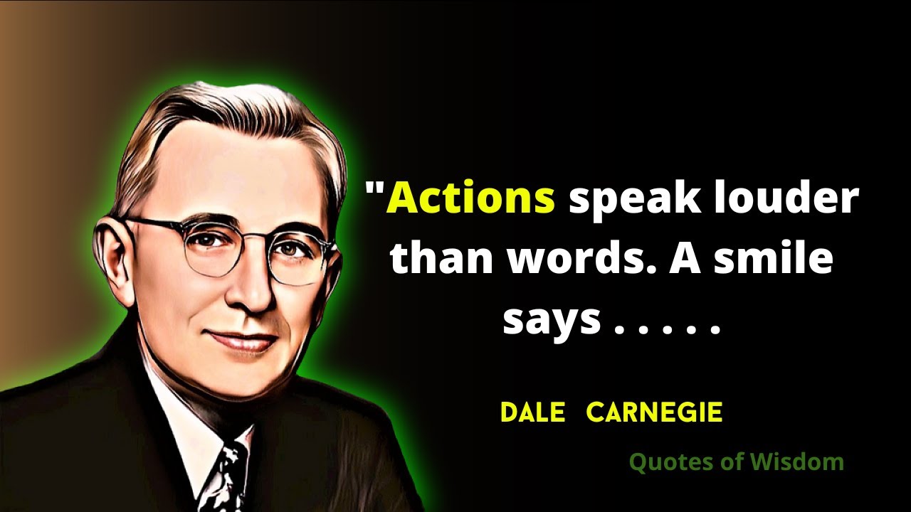 Dale Carnegie Wise Quotes