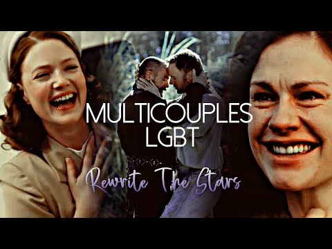 Multicouples LGBT [Pride Month] || Rewrite The Stars (Collab)