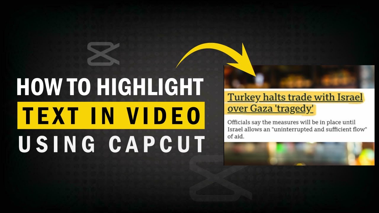 How to Highlight Text in CapCut | CapCut Tutorial - YouTube