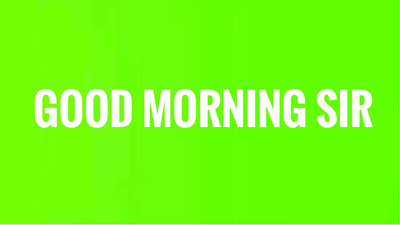 How To Pronounce ‘Good Morning Sir’ in English - YouTube