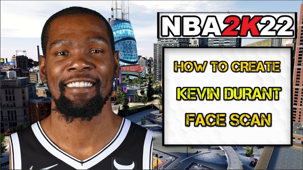 NBA 2K22 - How to Create Kevin Durant - MyPlayer Face Creation - YouTube