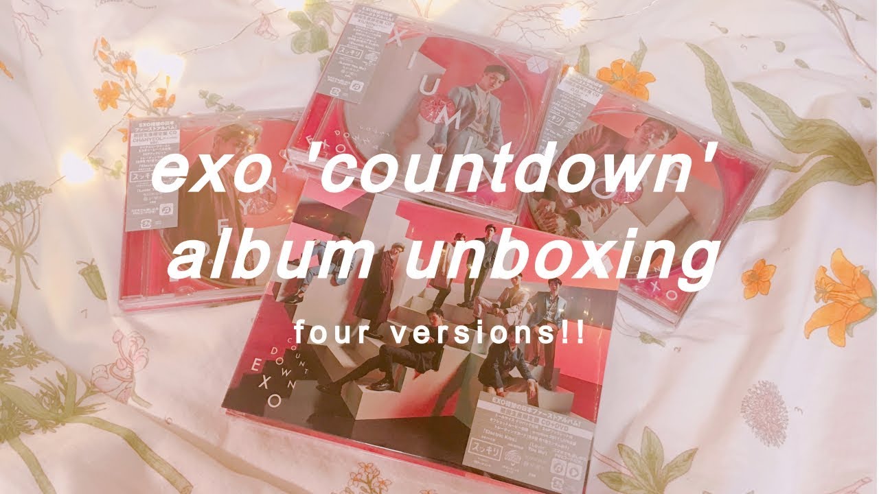 exo 'countdown' album unboxing | four versions - YouTube