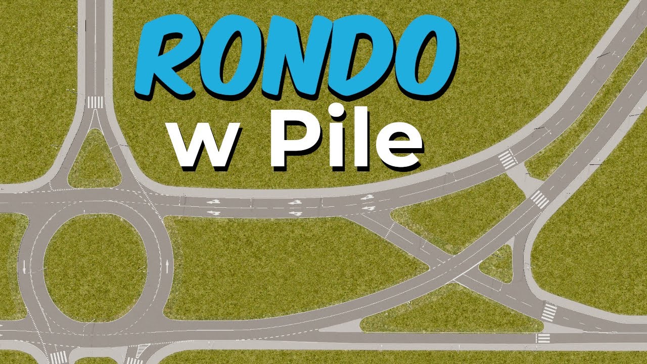 Rondo w Pile - ROADMAS #4 - Cities Skylines - YouTube
