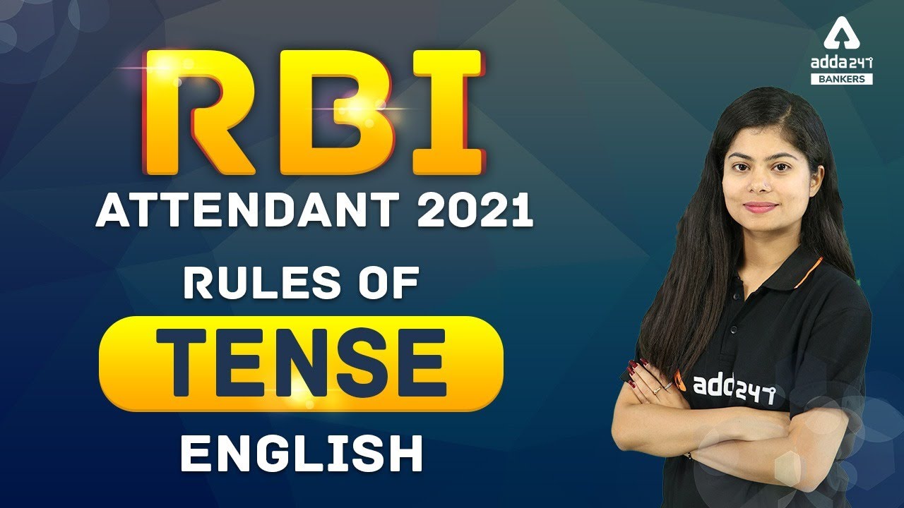 RBI Attendant 2021 | Rules of Tense in English for RBI | Adda247 - YouTube