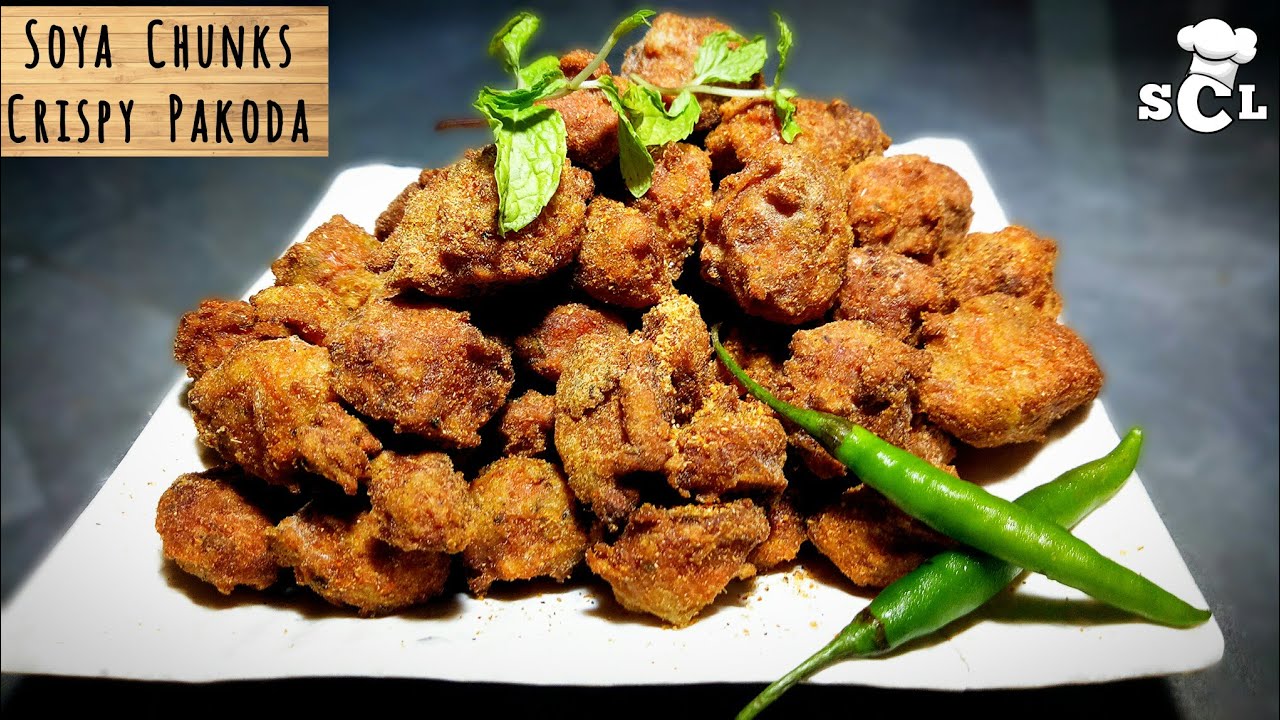 If You Have 100g Soya Chunks so Make Crispy & Chatpata Pakoda - YouTube