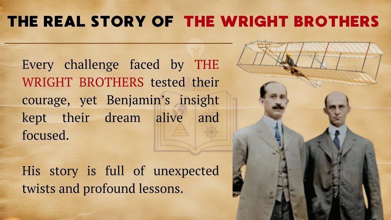 THE REAL STORY OF THE WRIGHT BROTHERS|| Learn English Through Story ...