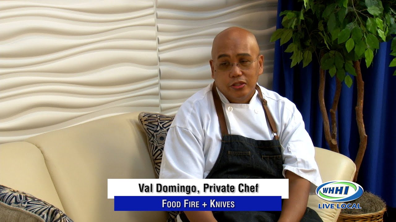TALK OF THE TOWN | Val Domingo, Private Chef, Food Fire + Knives ...