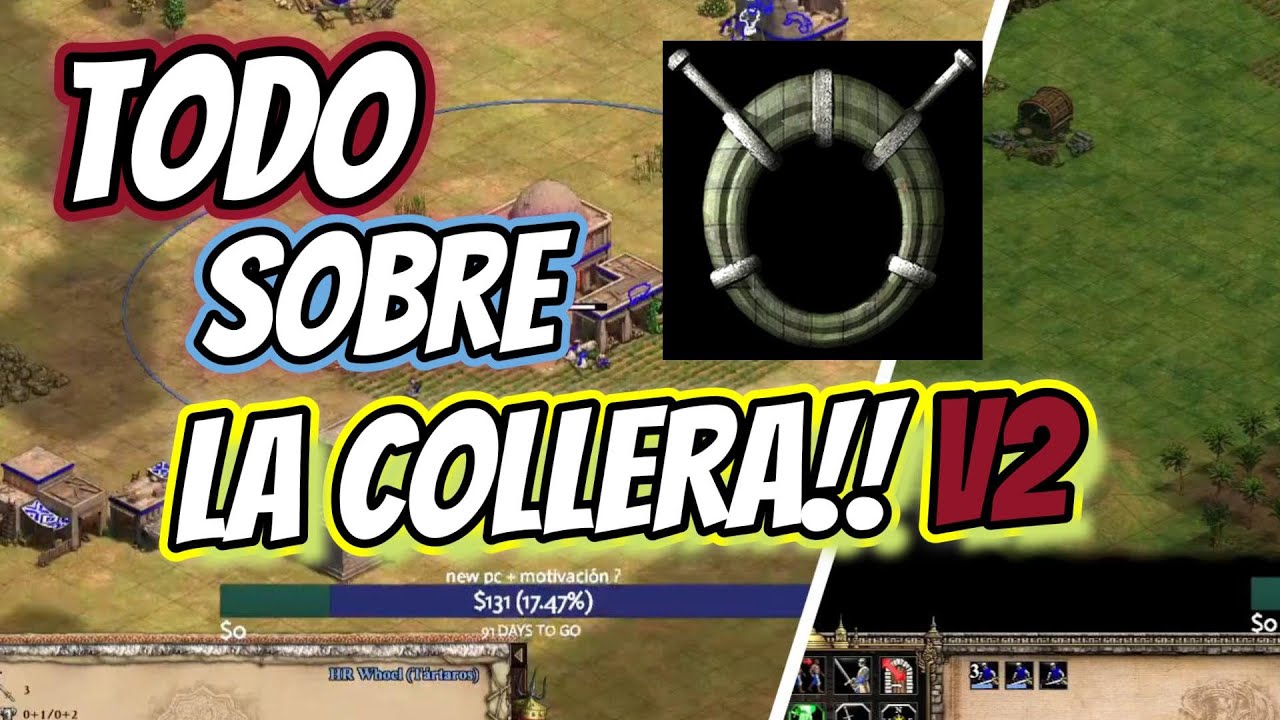 TODO SOBRE LA COLLERA #ageofempires2 - YouTube