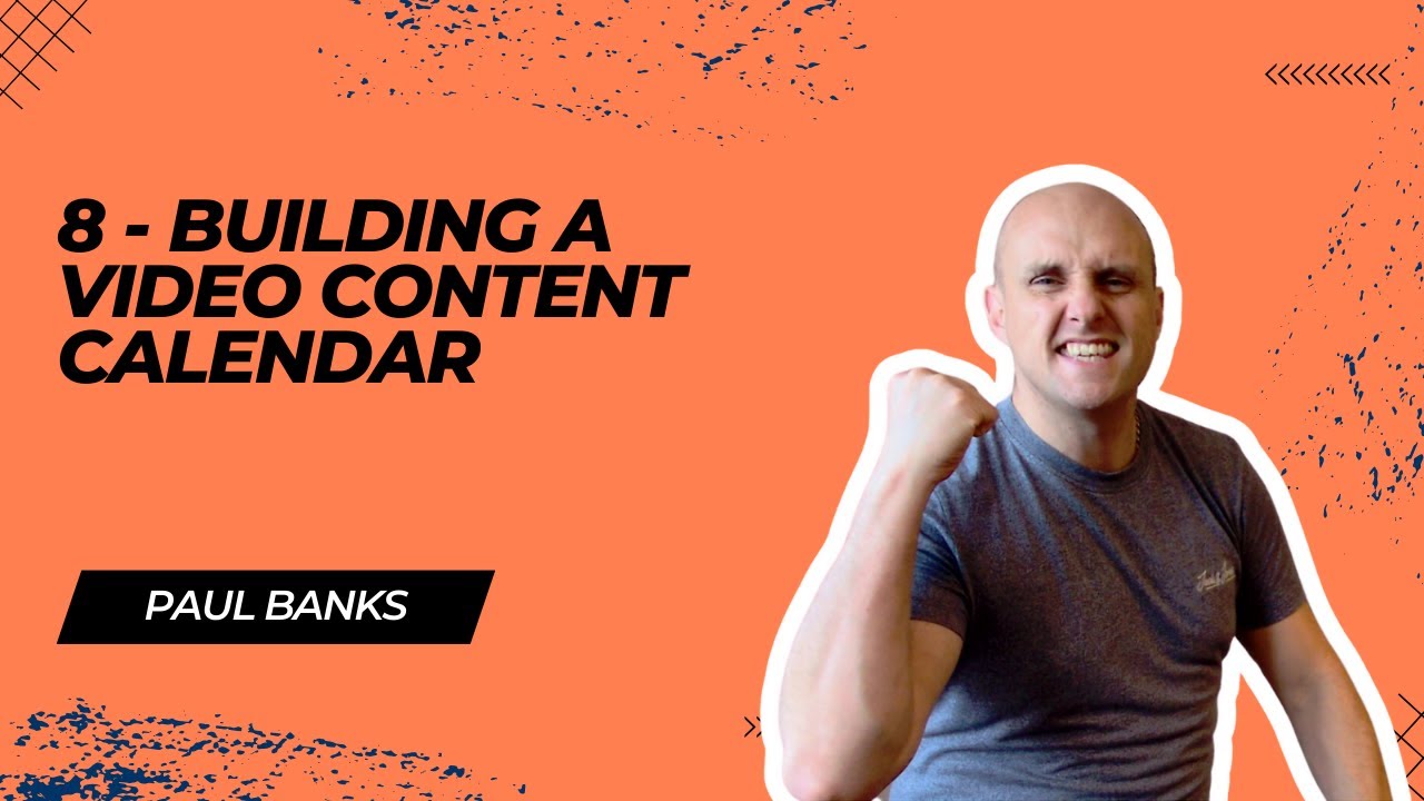 8 - Building a Video Content Calendar - YouTube