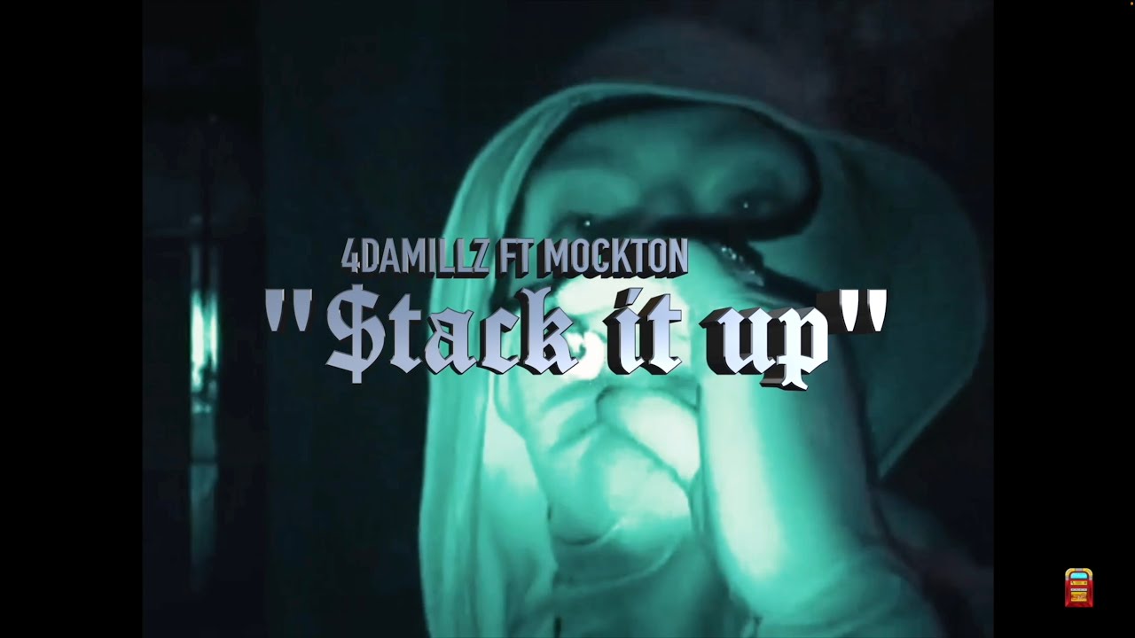 4 DaMillz - Stack It Up (Official Music Video) ft. Mockton - YouTube