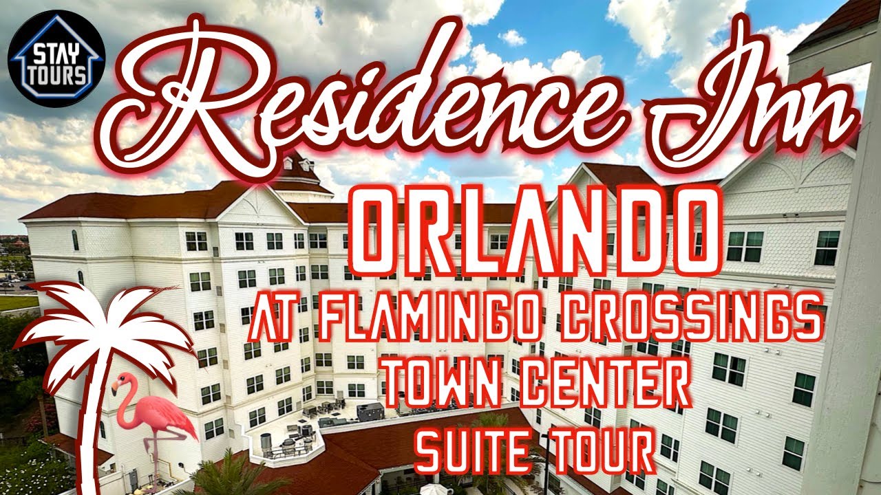 Residence Inn Orlando Suite Tour at Flamingo Crossings Town Center 2024 ...