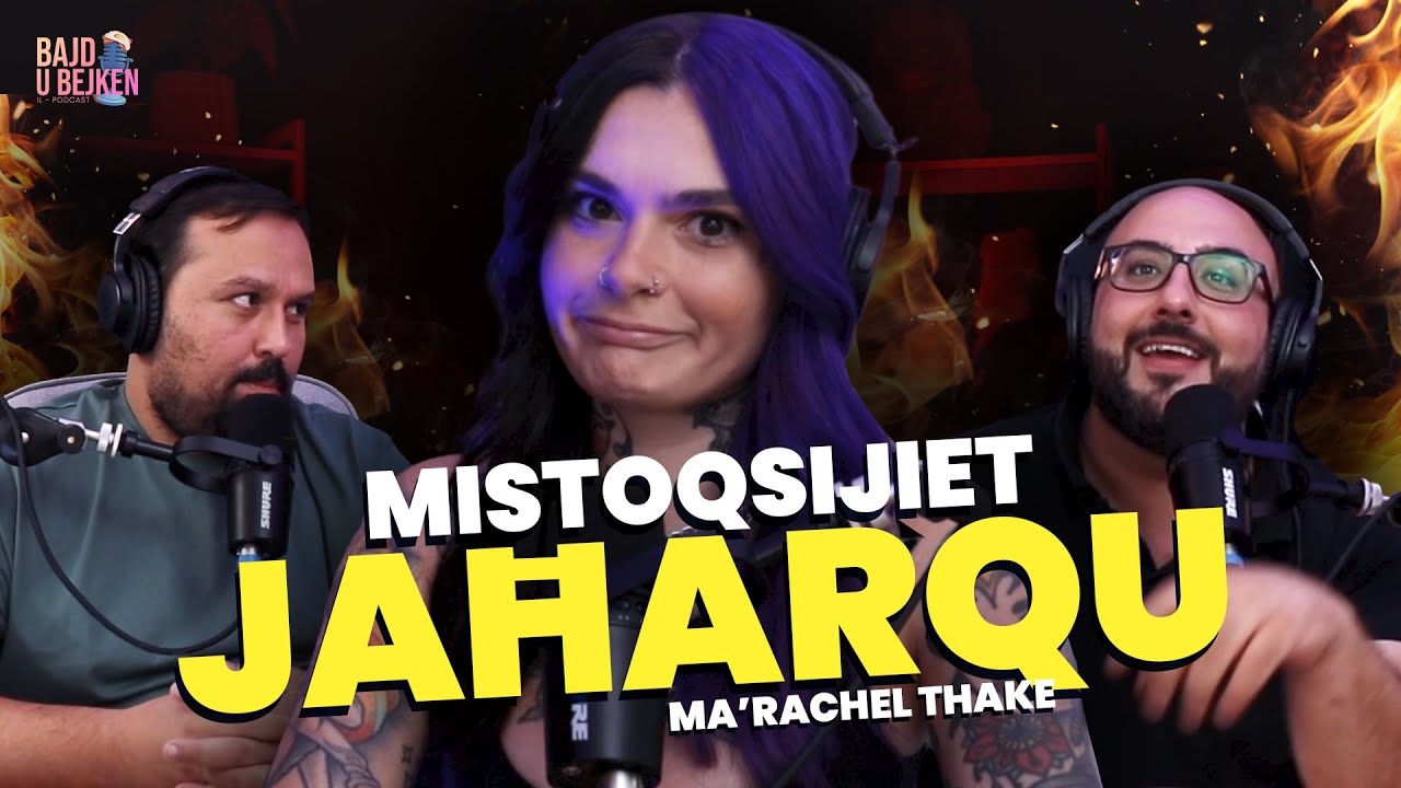 Mistoqsijiet jaharqu | Rachel Thake | Bajd u Bejken - YouTube