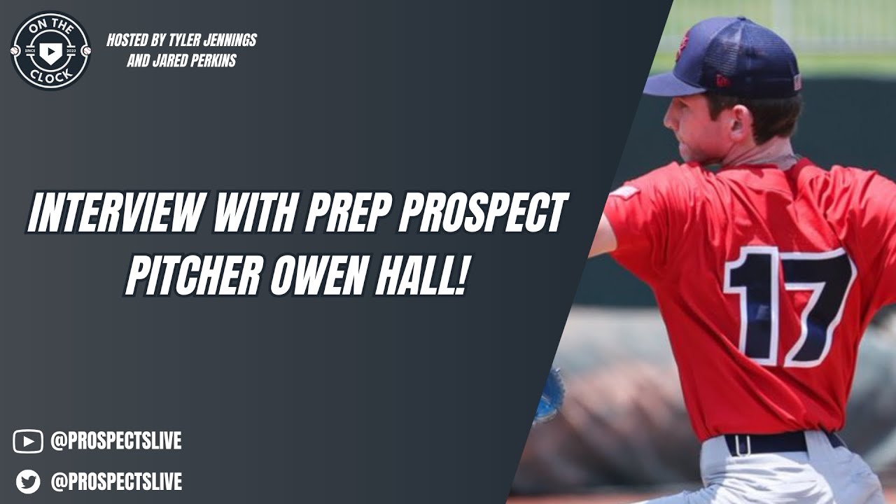 On The Clock: Vanderbilt commit and MLB Draft prospect Owen Hall Joins ...