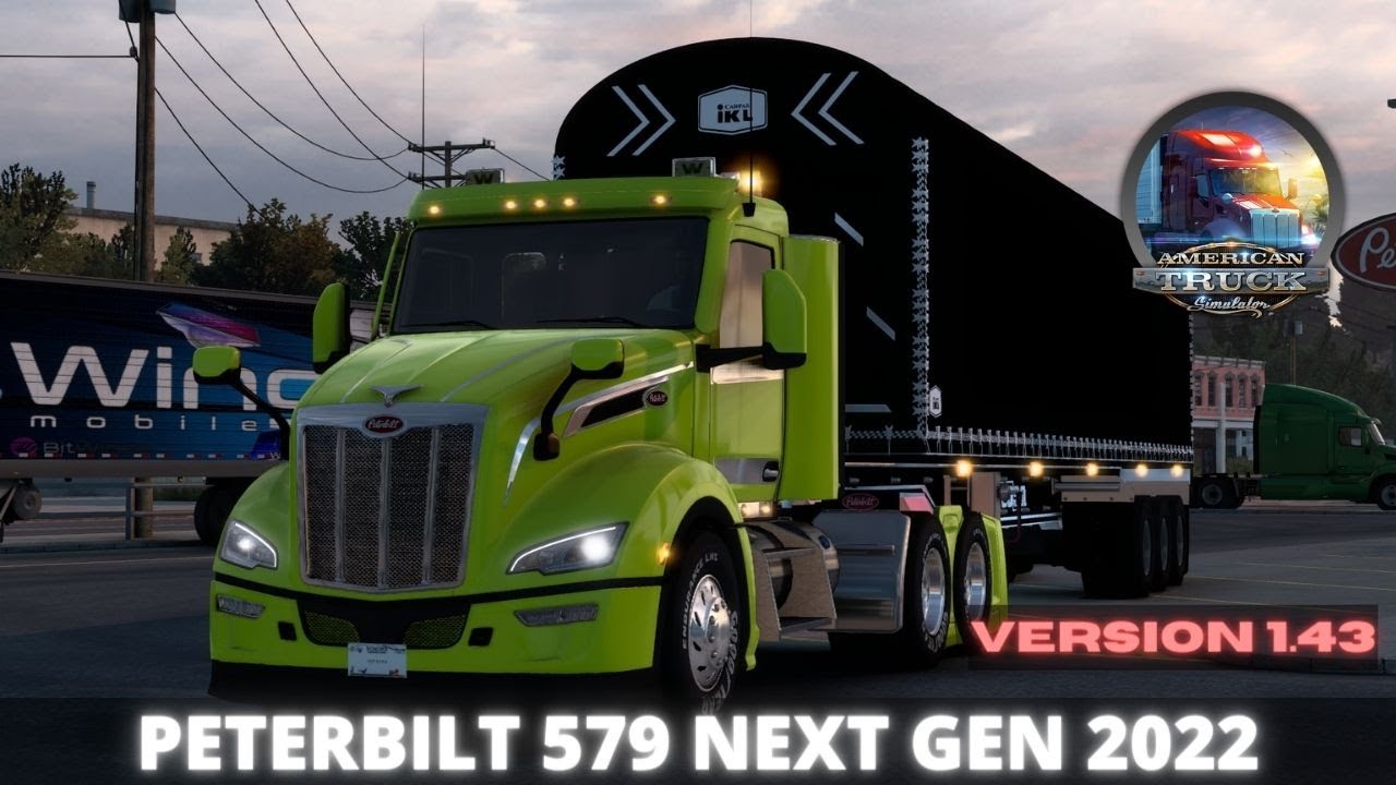 🚚🚛 Peterbil 579 Next Gen 2022 for ATS 1.43 🔥 - YouTube
