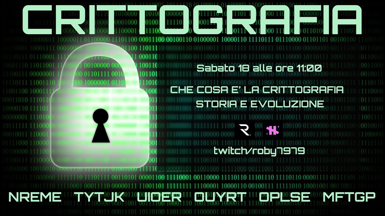 Riassunto Diretta Live Roby7979 & Leonardo Tamiano - La Crittografia: Storia e Evoluzione - YouTube