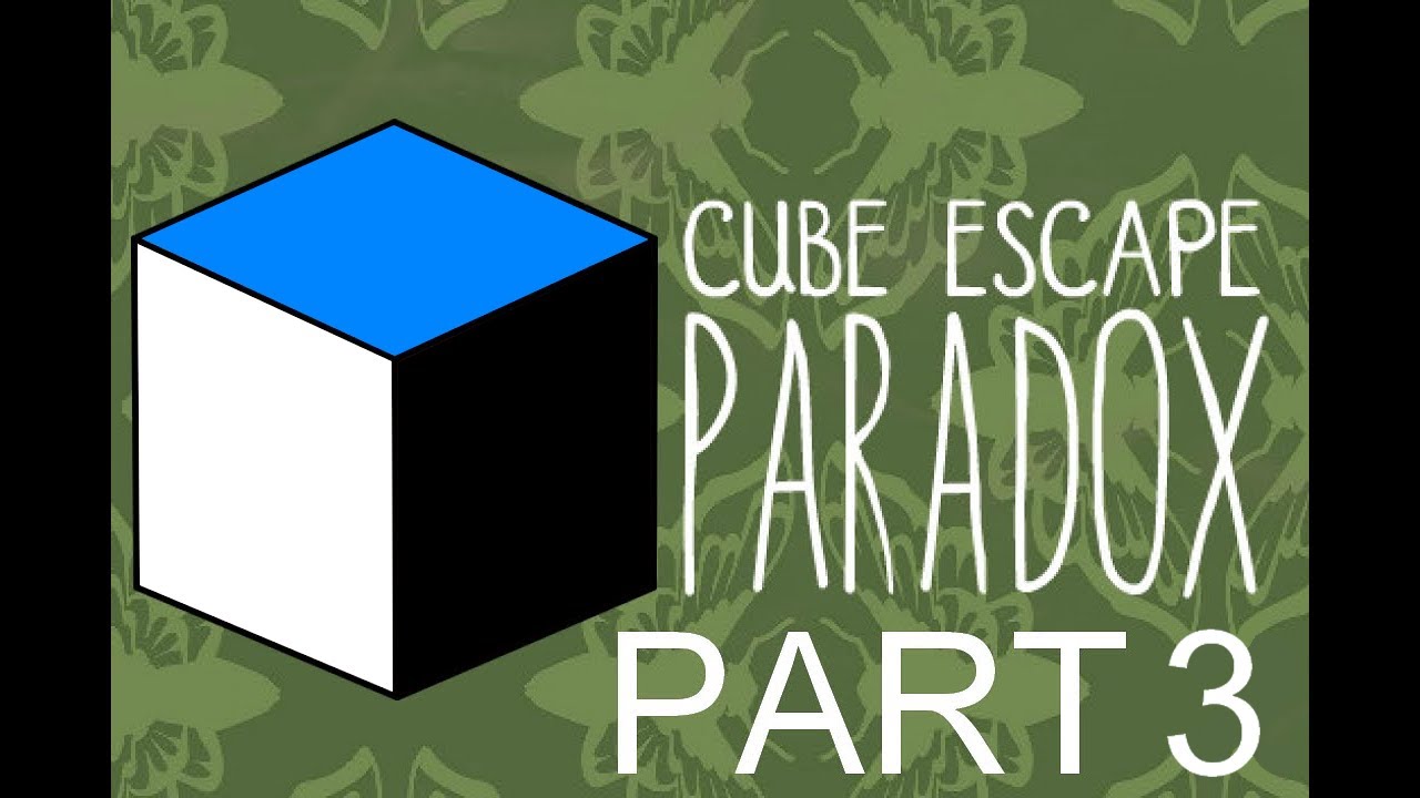 Cube Escape Paradox Guide Tips Tricks