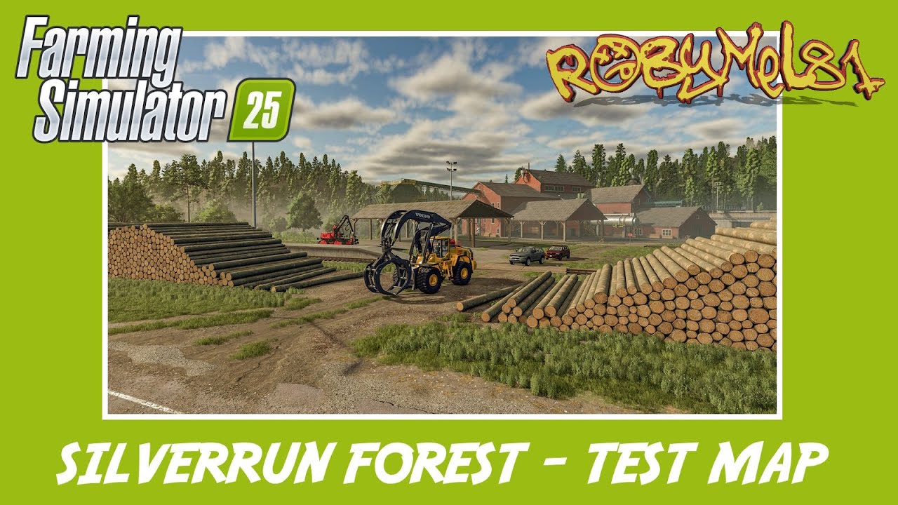 Silverrun Forest - TEST MAP - FARMING SIMULATOR 25 - YouTube