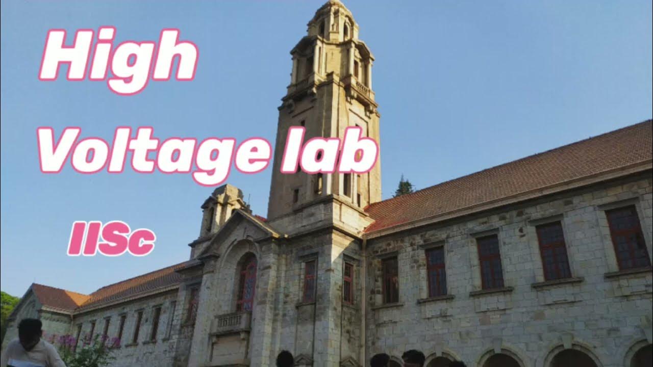 High voltage lab (Part 2) | IISc | IISc open day 2023 - YouTube