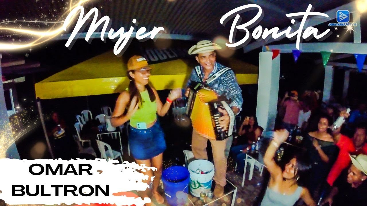 Mujer Bonita - Omar Bultrón y El Tierra de mis Sueños en vivo - YouTube