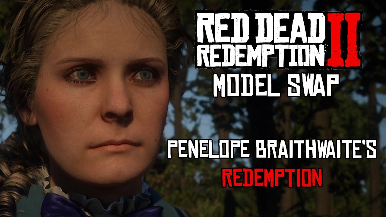 Penelope Braithwaite's Redemption: Red Dead Redemption 2 Model Swap ...