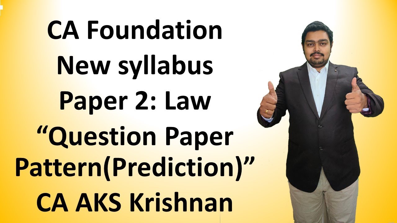 CA Foundation Law New syllabus Blue print| Question Paper pattern ...