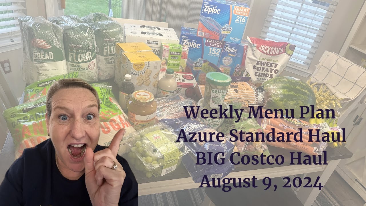 Menu Plan and Azure Standard Haul and HUGE (for us!) Costco Haul! - YouTube