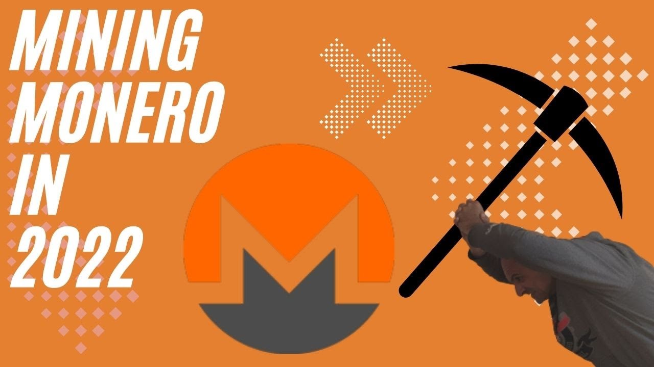 The Complete Guide to Mining Monero in 2022 🆕👀⛏#monero - YouTube