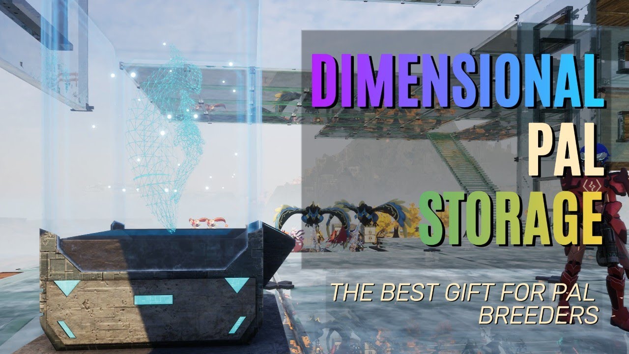 Dimensional Pal Storage Palworld - The Best Gift for Pal Breeders ...