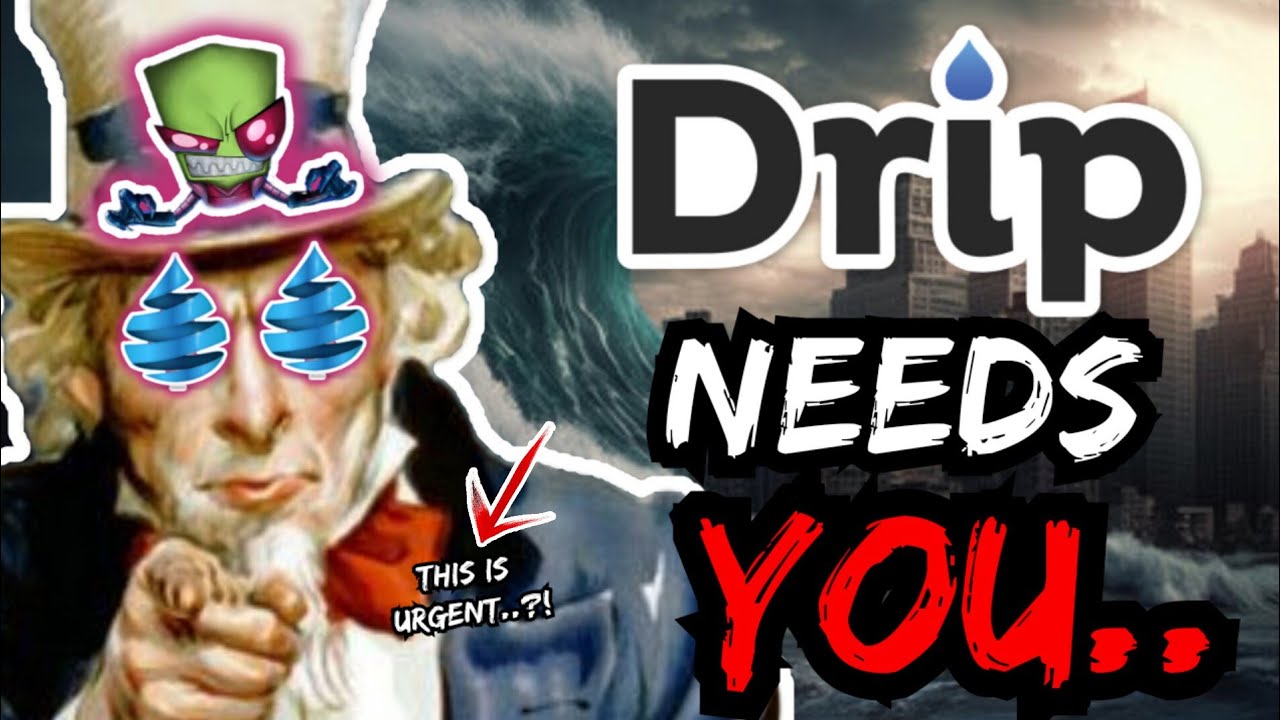 DRIP 2.0 COULD BE HUGE..??! But you need to know THIS 💧🤯 (Drip Network ...