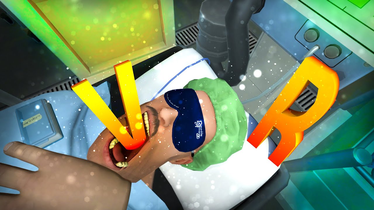 Зубодробительный мастер! (VR) | Surgeon Simulator: Experience Reality ...
