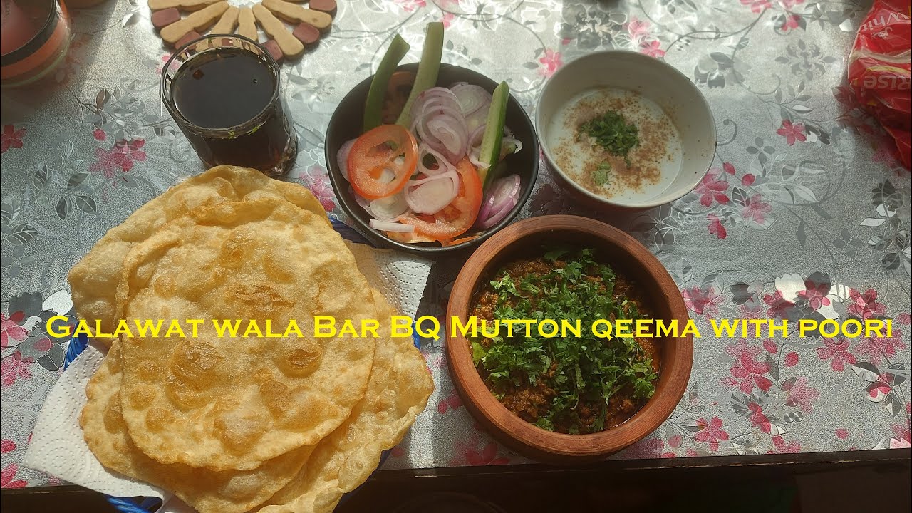 Galawat Wala Bar BQ Mutton Qeema | Qeema | Bar BQ Qeema | Galawat Wala ...