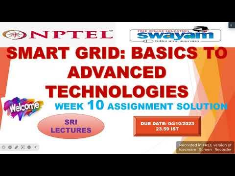 💥WEEK 10💥🔥100%🔥SMART GRID: BASICS TO ADVANCED TECHNOLOGIES ASSIGNMENT ANSWERS🔥🔥 - YouTube