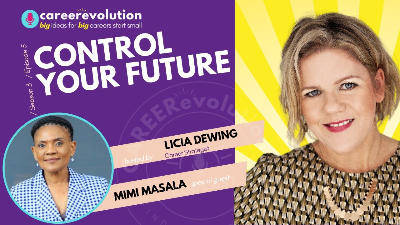 CAREERevolution with Mimi Masala - 'Control your Future- and write a ...