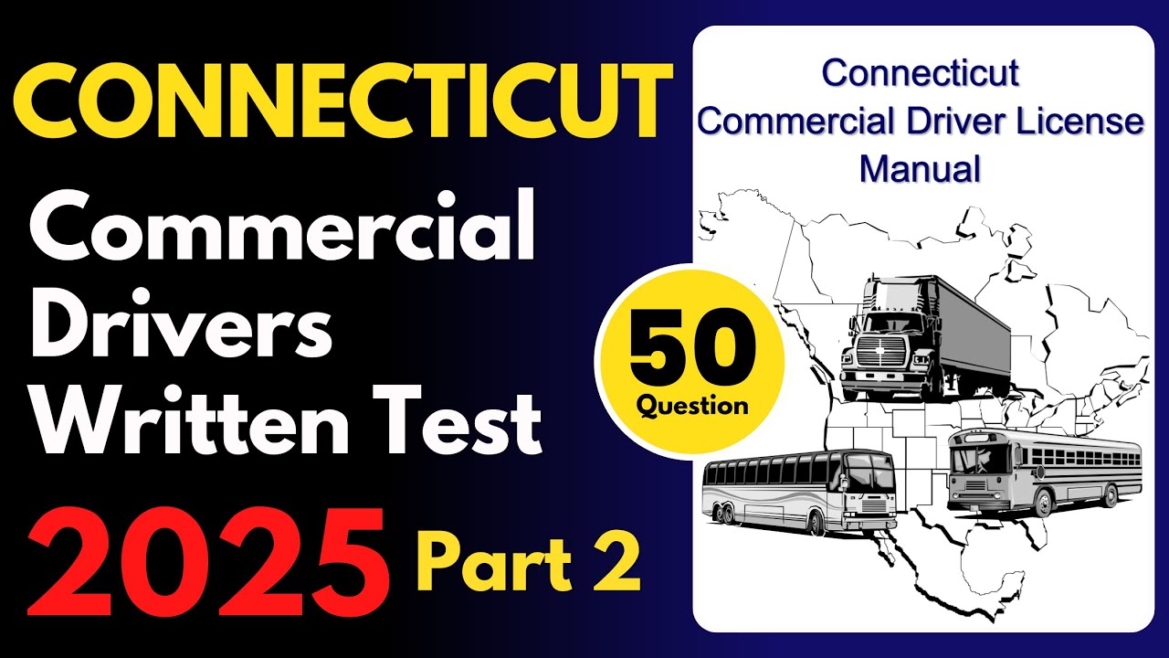 Connecticut Commercial Drivers Written Practice Test | Part 2 | CDL ...
