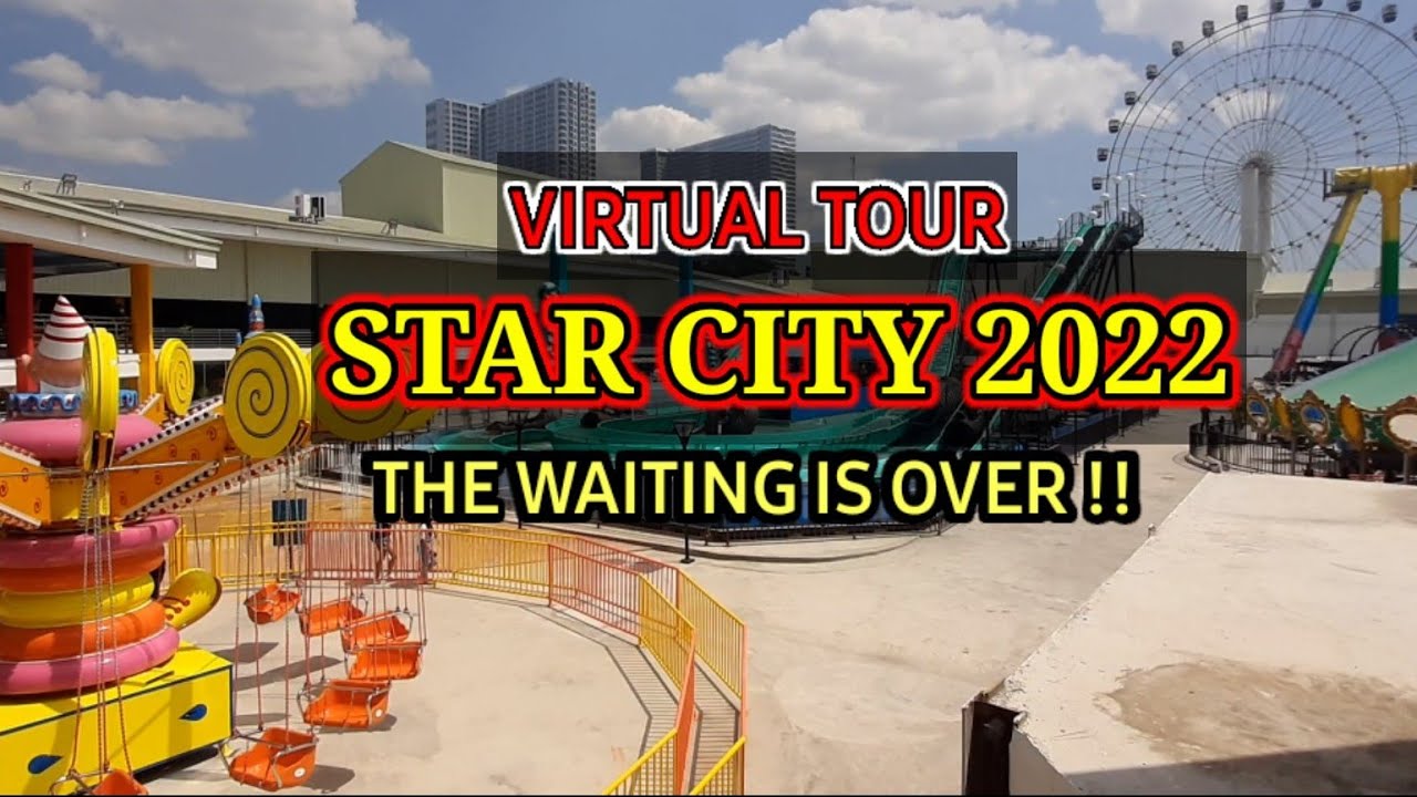 WHAT'S NEW INSIDE STAR CITY 2022 RE-OPENING | AMAZING !! - YouTube