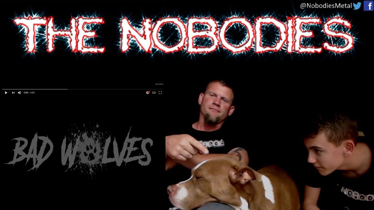 NOBODIES REACTION!!!: Remember When (Bad Wolves) - YouTube