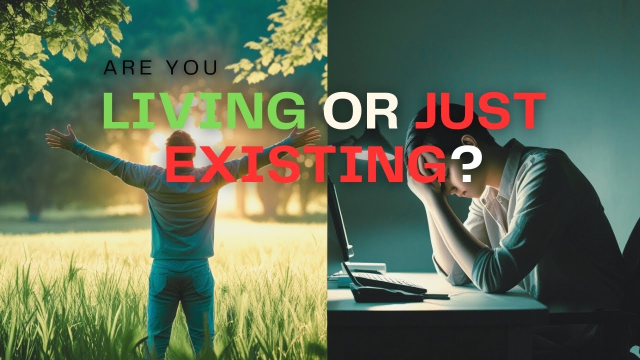 Living Or Existing? Find Your Purpose Today - YouTube