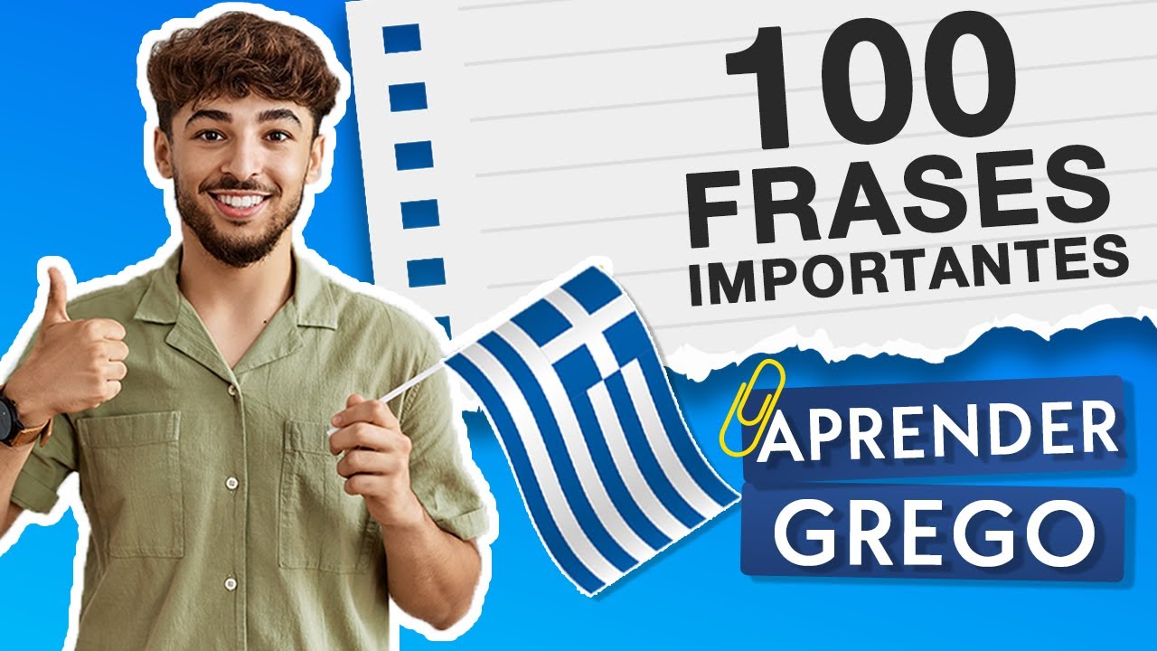 100 FRASES MAIS IMPORTANTES 🇬🇷 APRENDER GREGO - YouTube