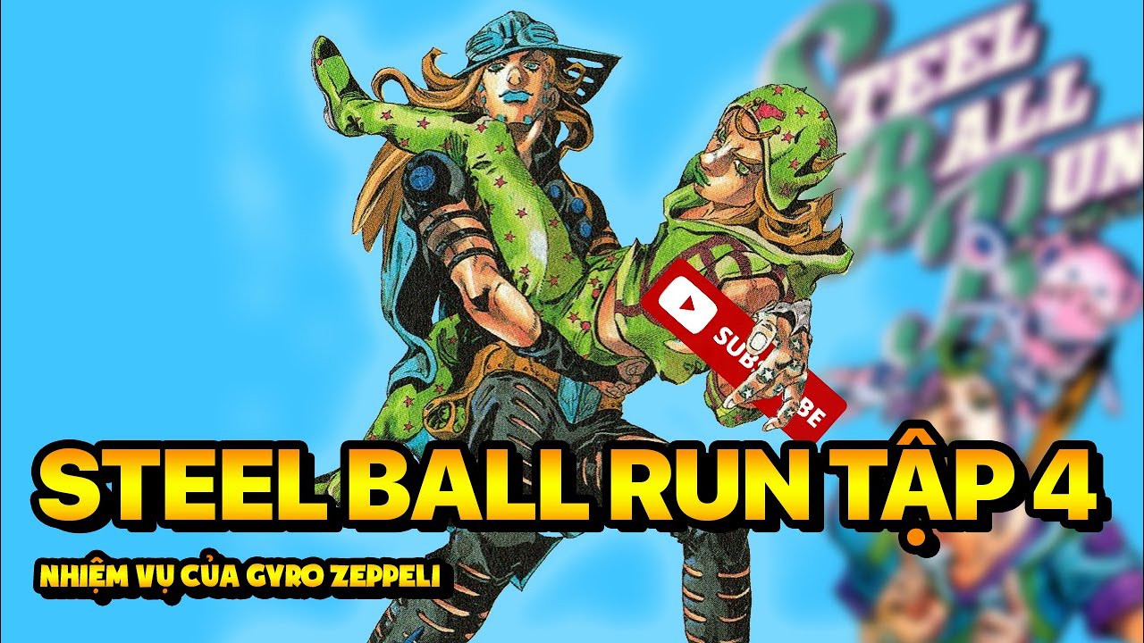 Tóm Tắt JoJo Part 7 SBR #4 - "Nhiệm vụ của Gyro" - YouTube