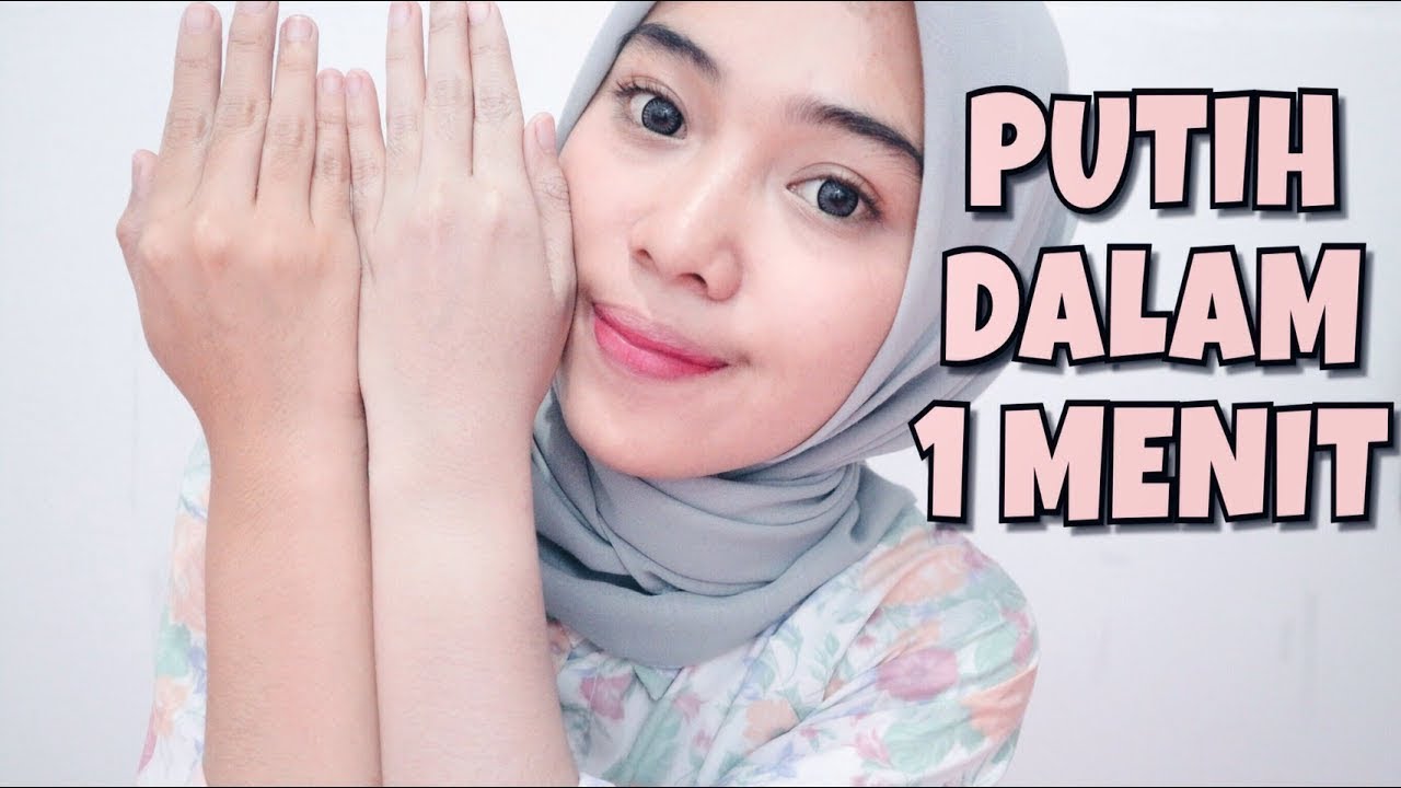 Cara Memutihkan Kulit Hanya Dengan 1 Menit Saja Youtube