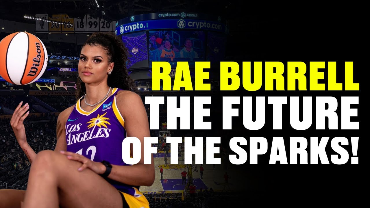 Rae Burrell On The Future Of The LA Sparks! - YouTube