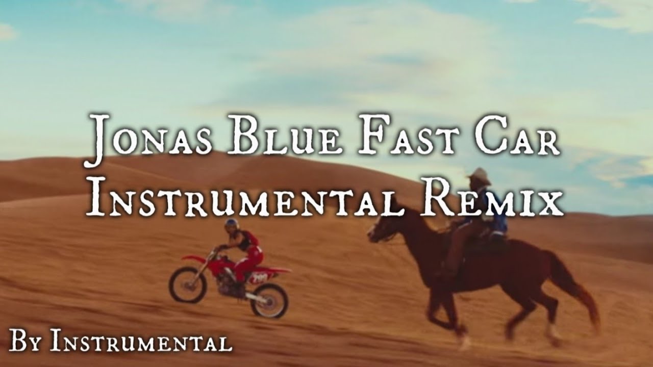 Jonas Blue Fast Car Instrumental Remix ( By Instrumental ) - YouTube