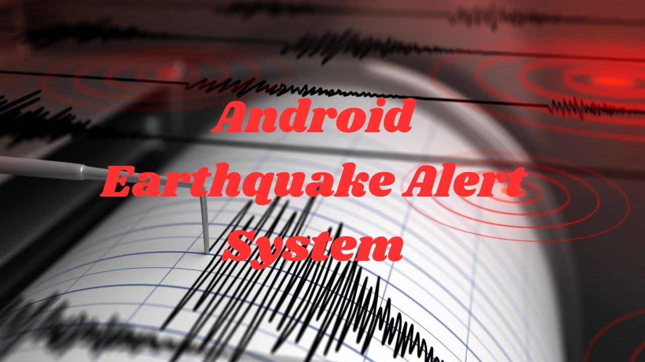 ভূমিকম্প হলেই সতর্ক করবে গুগল // Android earthquake alert system - YouTube