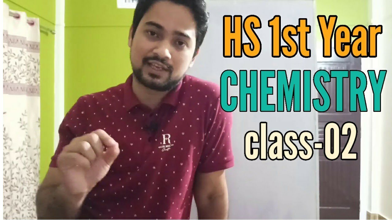 HS 1st Year Chemistry Class 02 Why Chemistry Is So Important For hs-1st-year-chemistry-class-02-why-chemistry-is-so-important-for