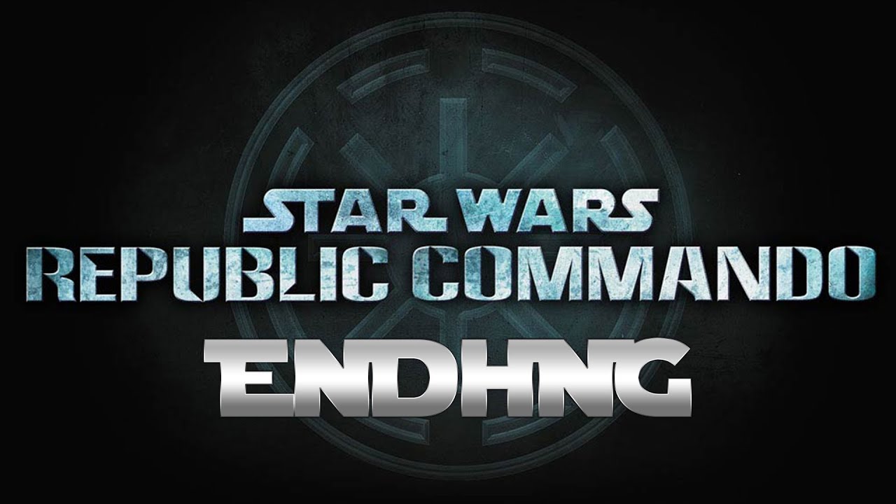 Star Wars: Republic Commando Ending - YouTube