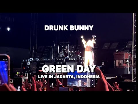 Drunk Bunny - Green Day Live in Jakarta, Indonesia