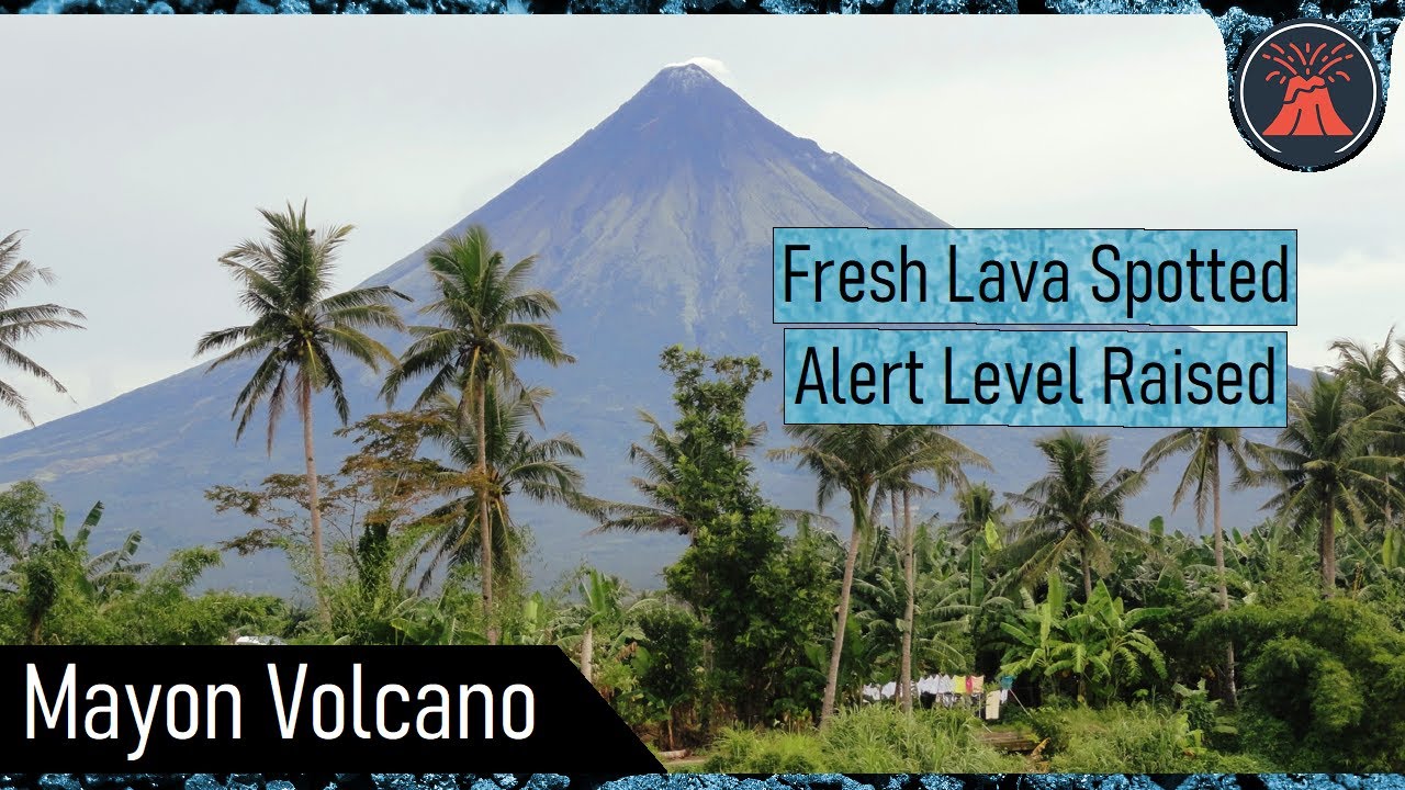Mayon Volcano Update; Fresh Lava Spotted; Alert Level Raised - YouTube