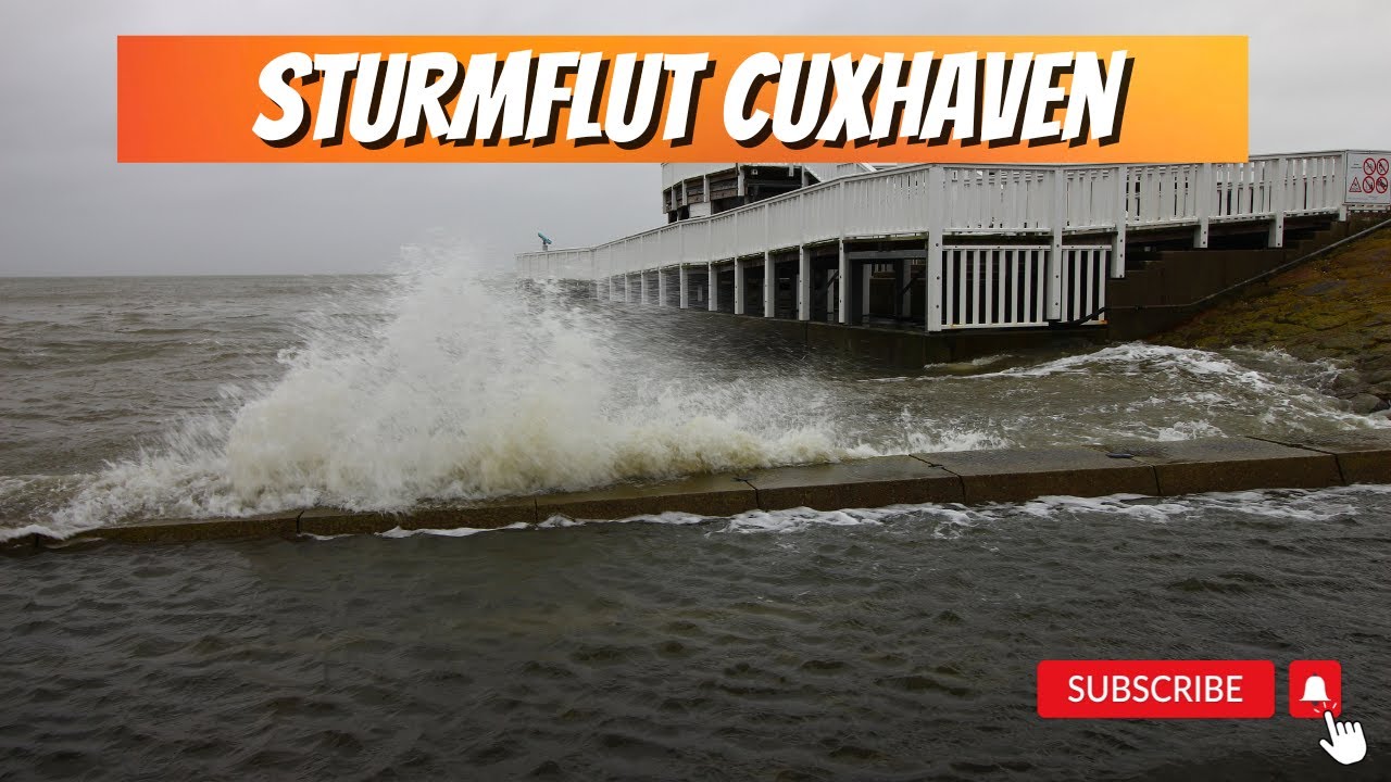 Sturmflut Cuxhaven 2023